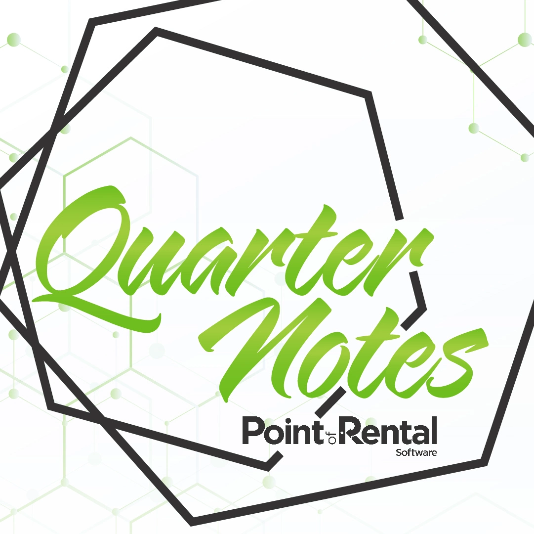 Quarter Notes | Point of Rental Podcast